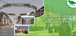 City Walk Jeddah | The largest area of the Jeddah season 2022